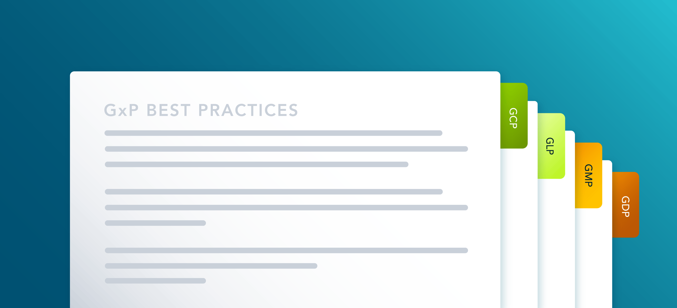 GxP Best Practices for Safer, Smarter, Faster Clinical Research